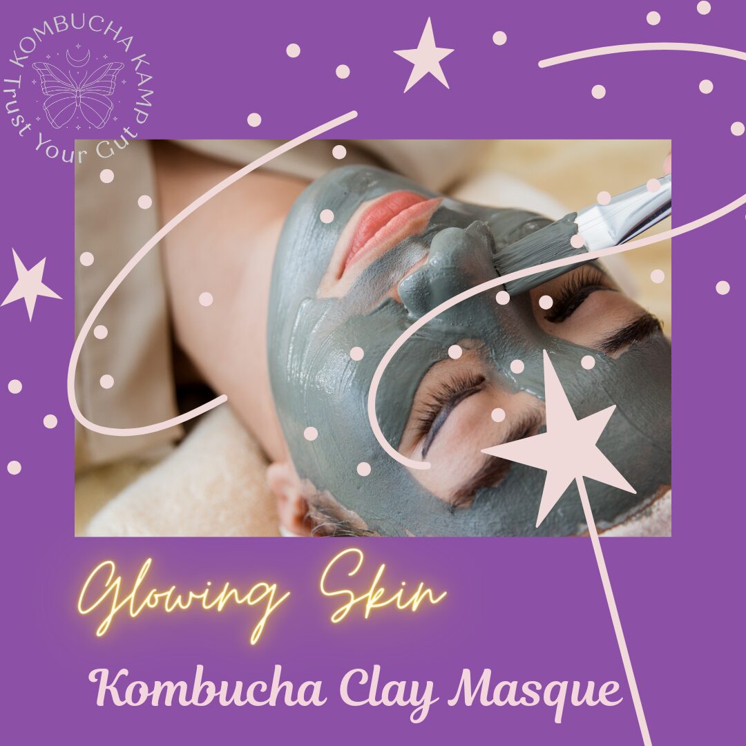 kombucha skin care recipes home spa - Kombucha Kamp